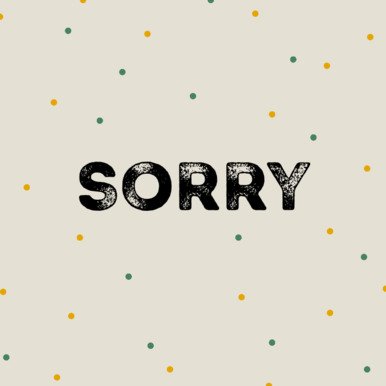 Sorry Kaarten Zelf Maken En Versturen - Greetz