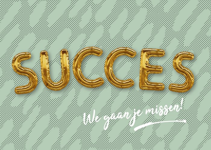 Luckz | Succeskaart | we gaan je missen | Greetz