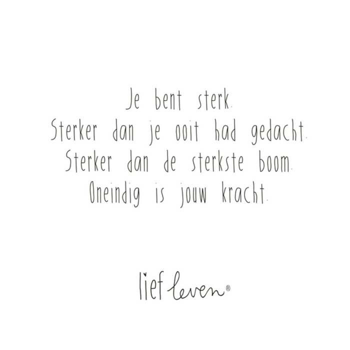 Lief Leven | Sterkte kaart | je bent sterk | Greetz
